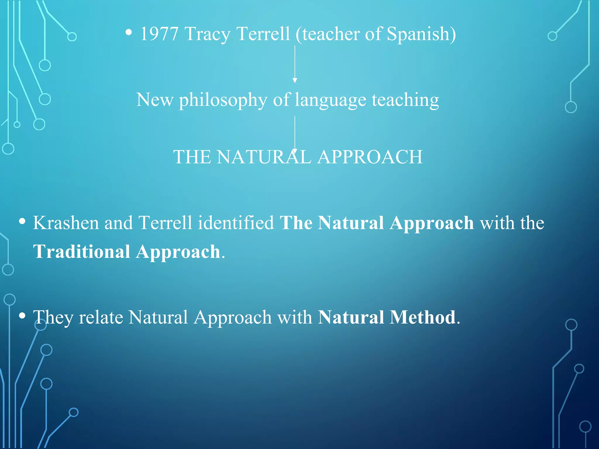 The Natural Approach | PPT