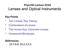 Comprehensive Physics Lecture on Lenses and Optical Instruments | PPTX