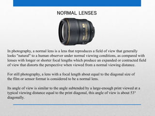 Types of Lenses used in photography | PPTX