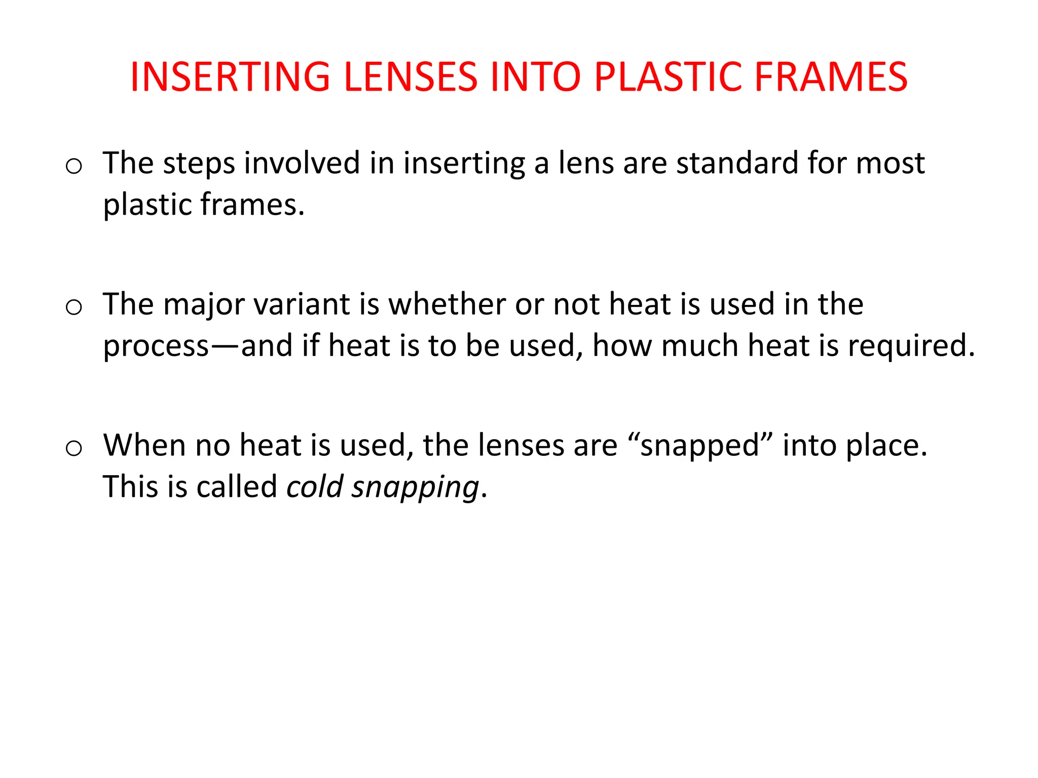 Lens insertion for basic optical dispensing | PPTX