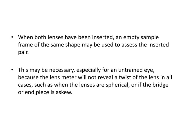 Lens insertion for basic optical dispensing | PPTX