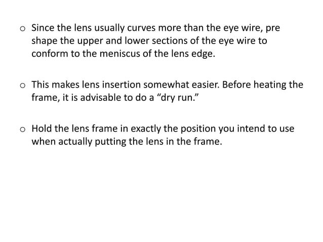 Lens insertion for basic optical dispensing | PPTX