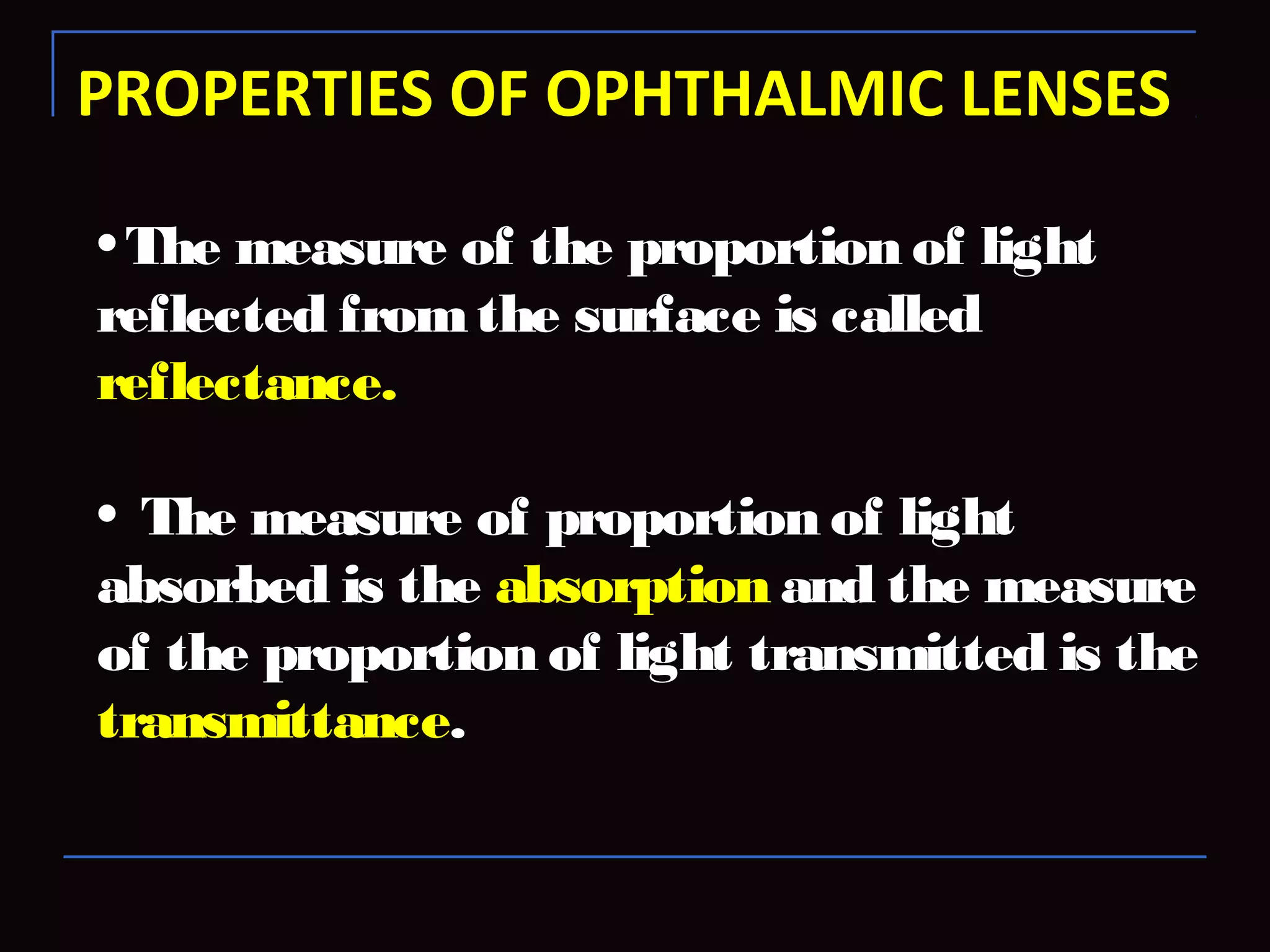 ophthalmic Lens material and design | PPT