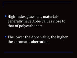 ophthalmic Lens material and design | PPT