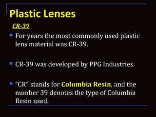 ophthalmic Lens material and design | PPT