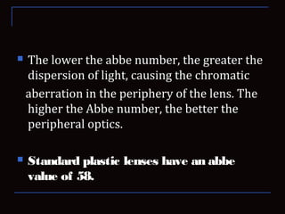 ophthalmic Lens material and design | PPT