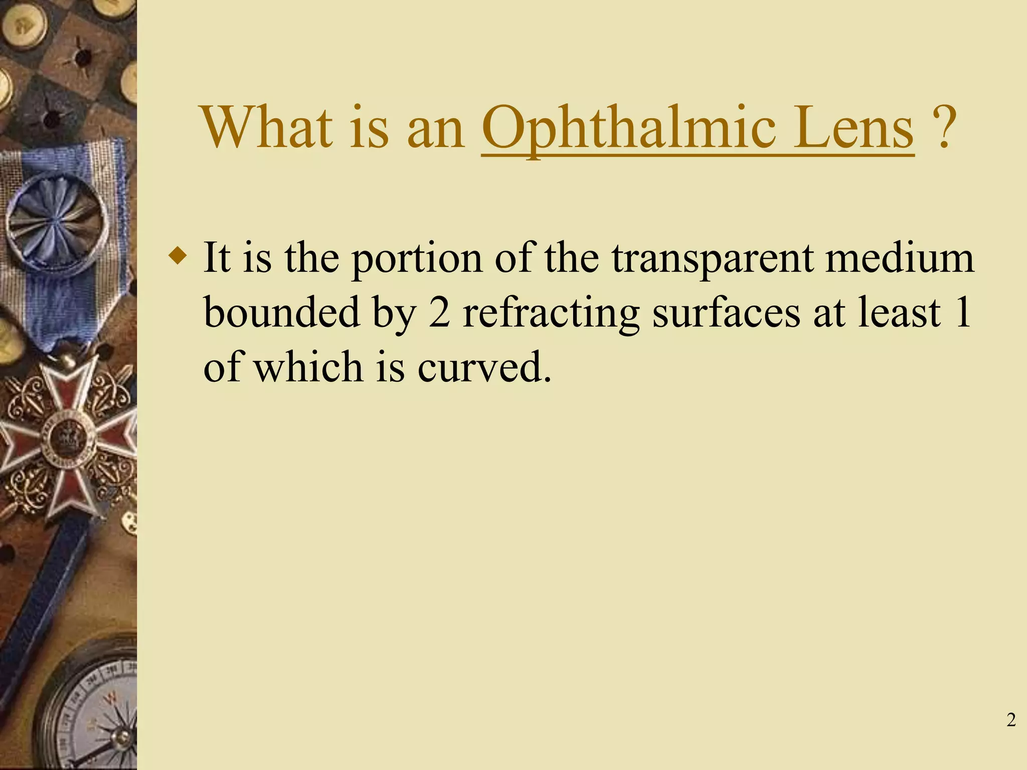 Lens material and its propertes | PPSX