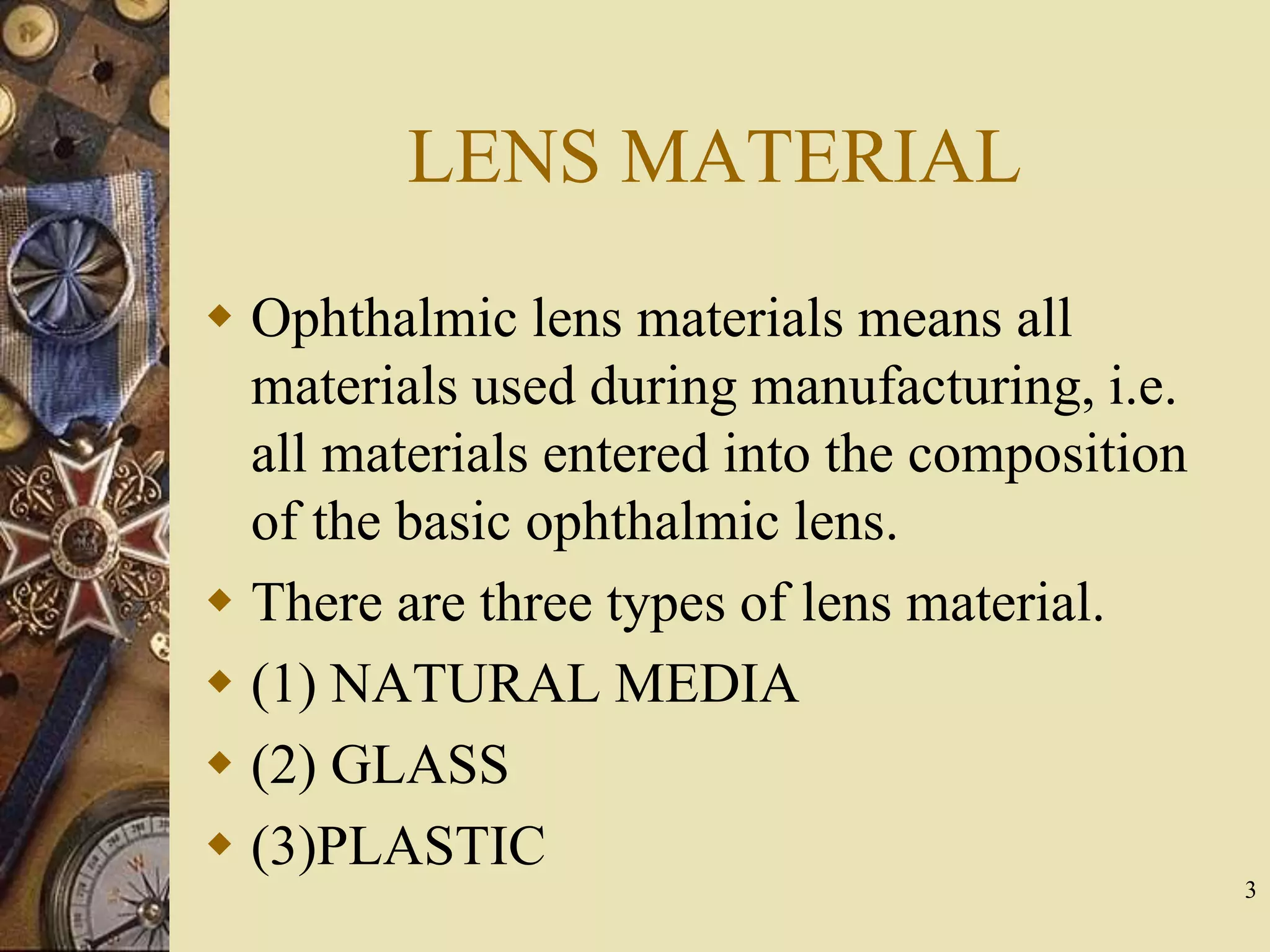 Lens material and its propertes | PPSX