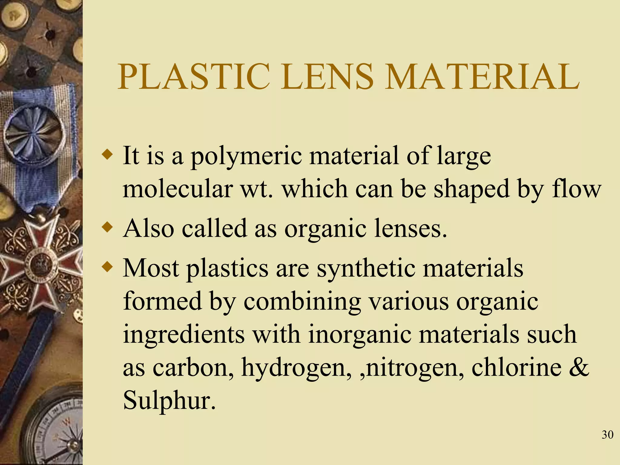 Lens material and its propertes | PPSX