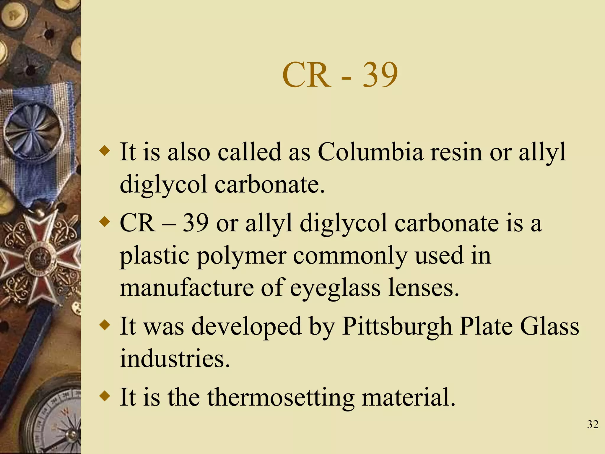 Lens material and its propertes | PPSX
