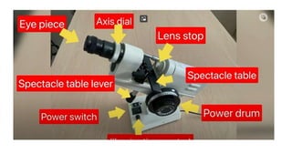 Lensometer.pptx | Eye and Vision Conditions | Diseases and Conditions