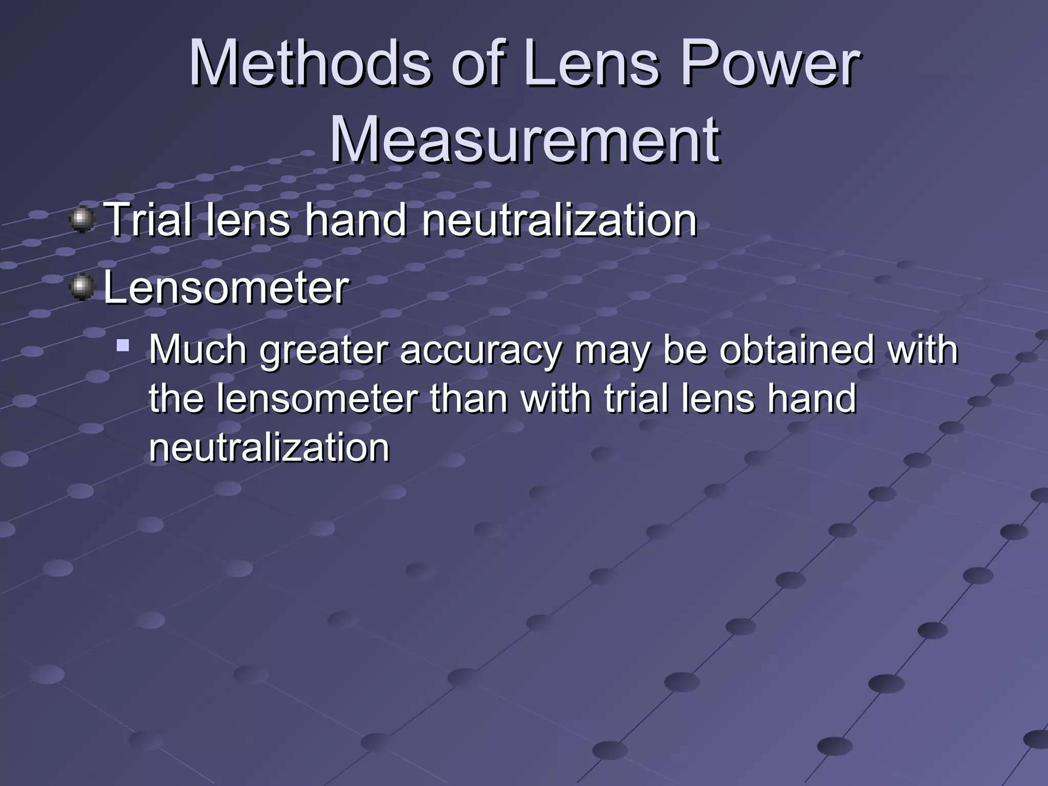 Lenspowermeasurement 121007031943-phpapp02 | PPT