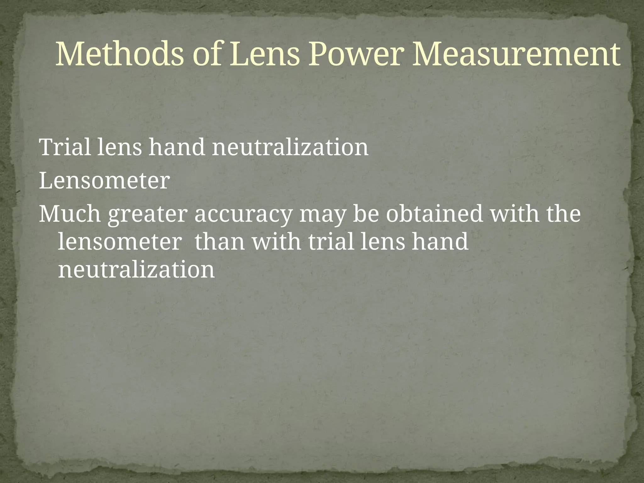 Lens power specification and measurements.pptx