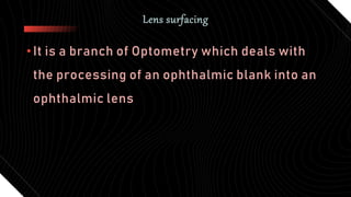 Lens surfacing.pptx