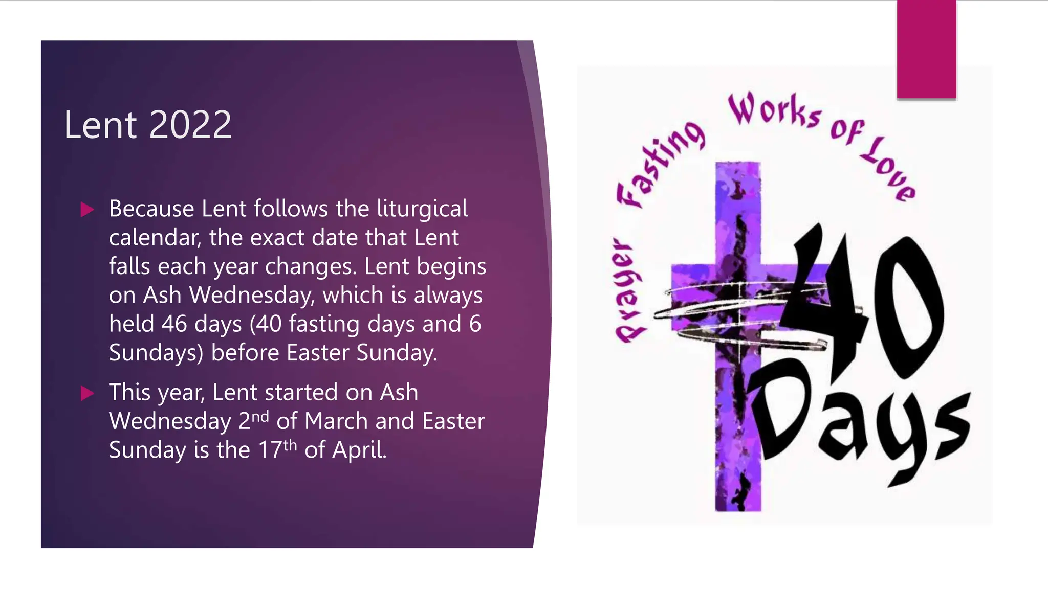 Lenten Season , What Is lent , date to celebrate | PPT