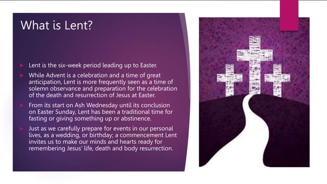 Lenten Season , What Is lent , date to celebrate | PPT