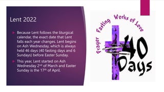 Lenten Season , What Is lent , date to celebrate | PPT