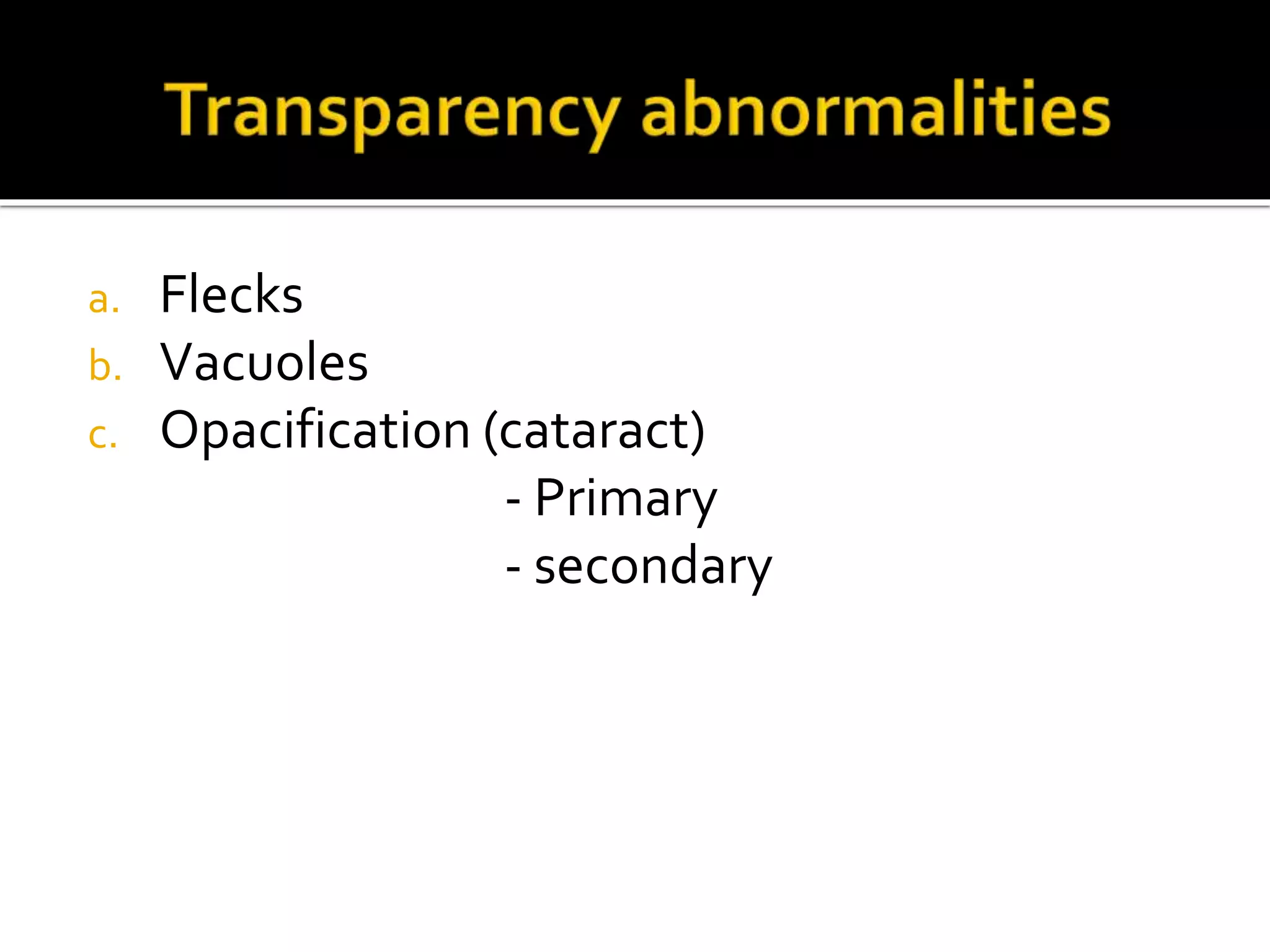 Lenticular abnormalities | PPTX