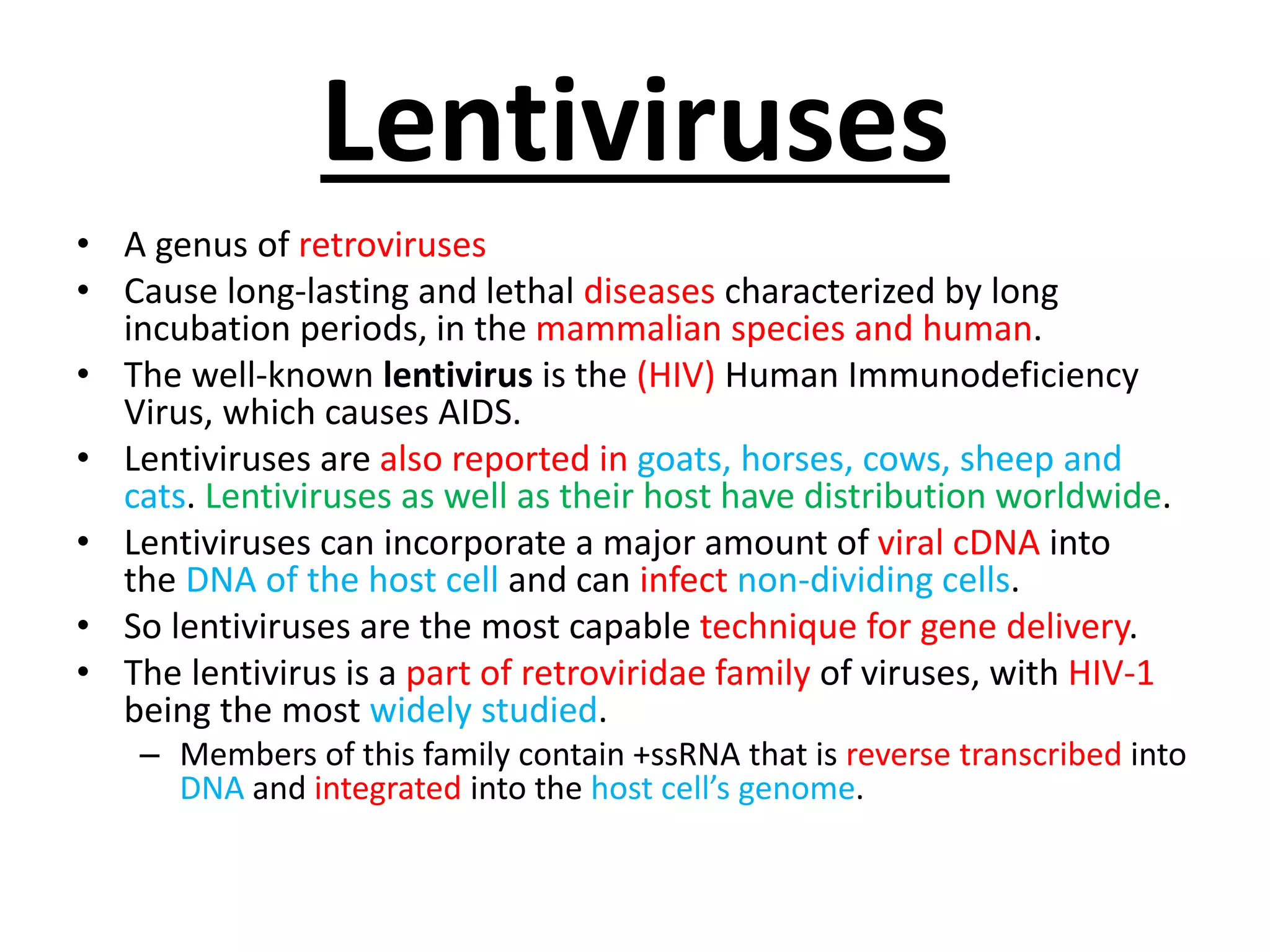 Lentiviruses as a gene transferring agent | PPTX