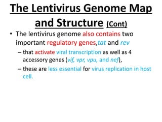 Lentiviruses as a gene transferring agent | PPTX