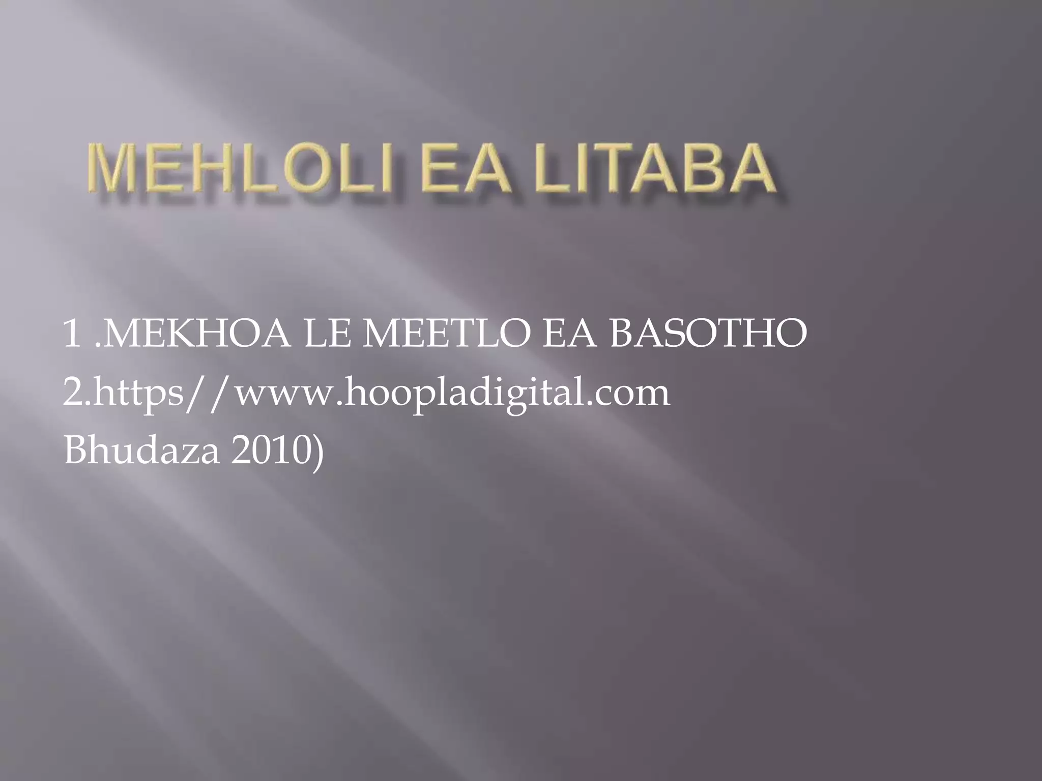 LENYALO LA SESOTHO by Makara | PPTX