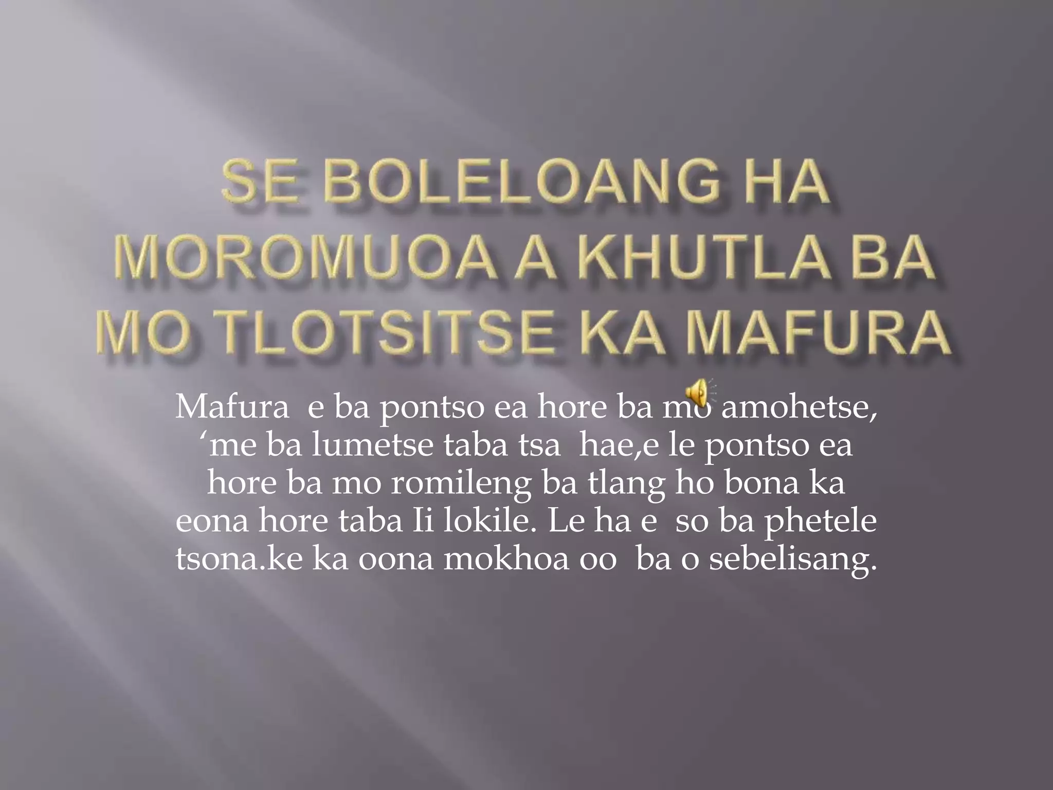 LENYALO LA SESOTHO by Makara | PPTX