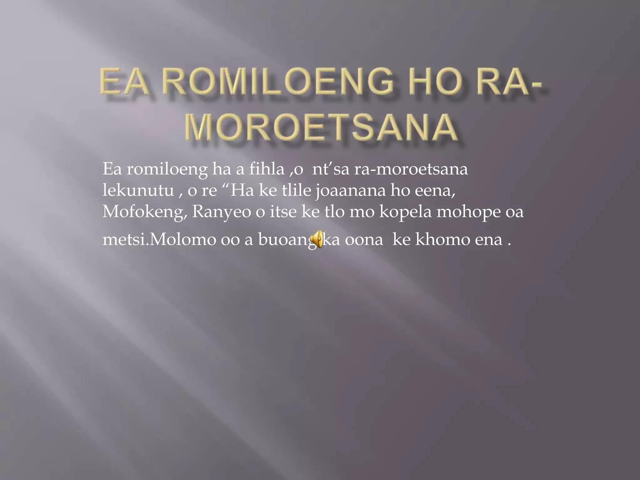 LENYALO LA SESOTHO by Makara.pptx