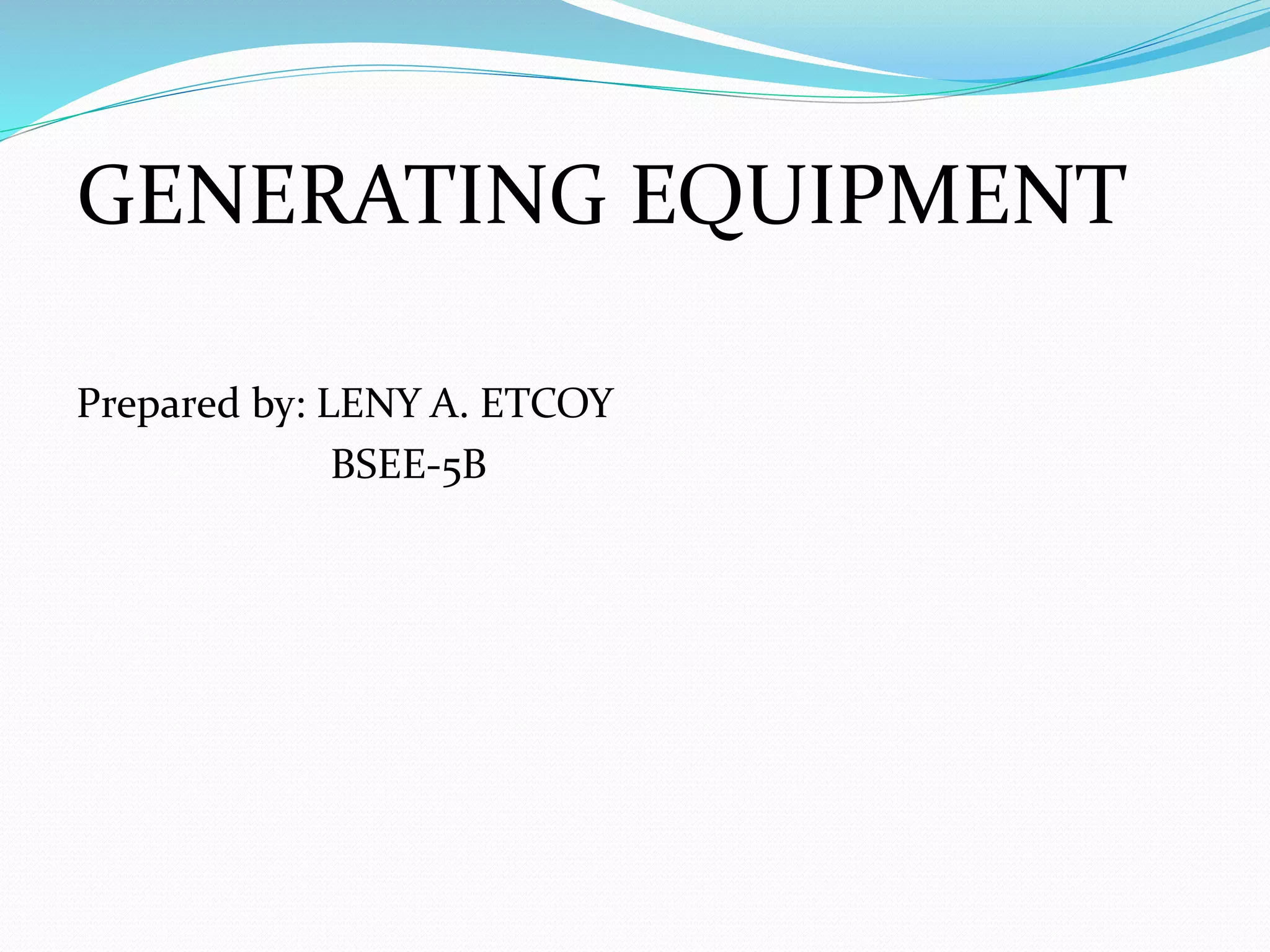 generating equipment | PPTX