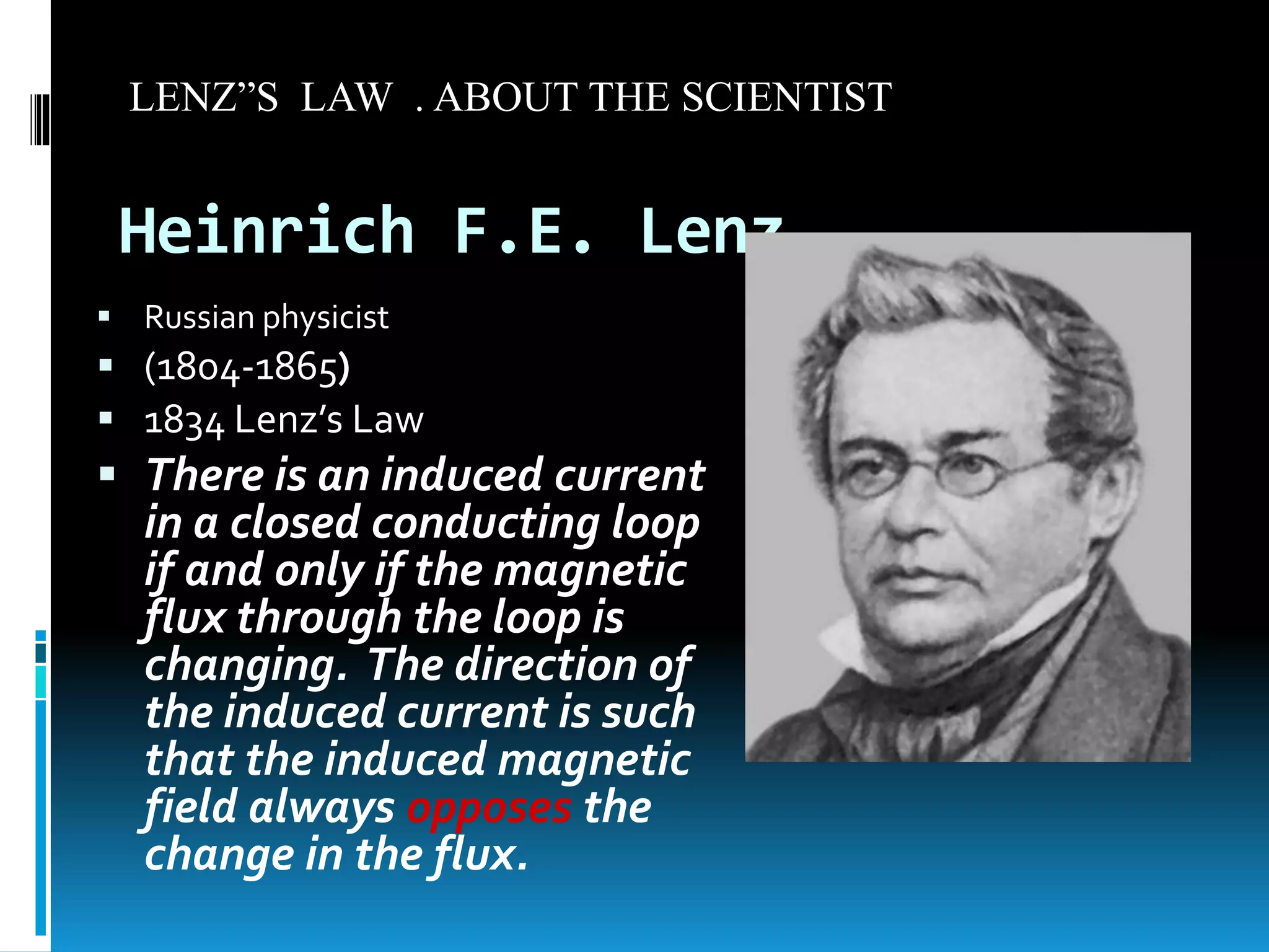 lenzes law presentatiovn.ppt | Physics | Science
