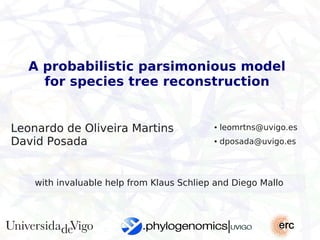 A probabilistic parsimonious model for species tree reconstruction | PPT