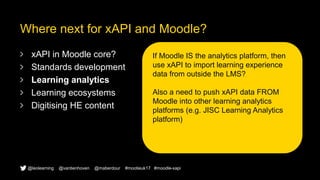 Moodle and xAPI: The story so far | PPT