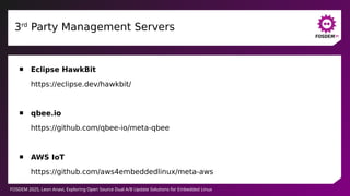 Exploring Open Source Dual A/B Update Solutions for Embedded Linux | PPT