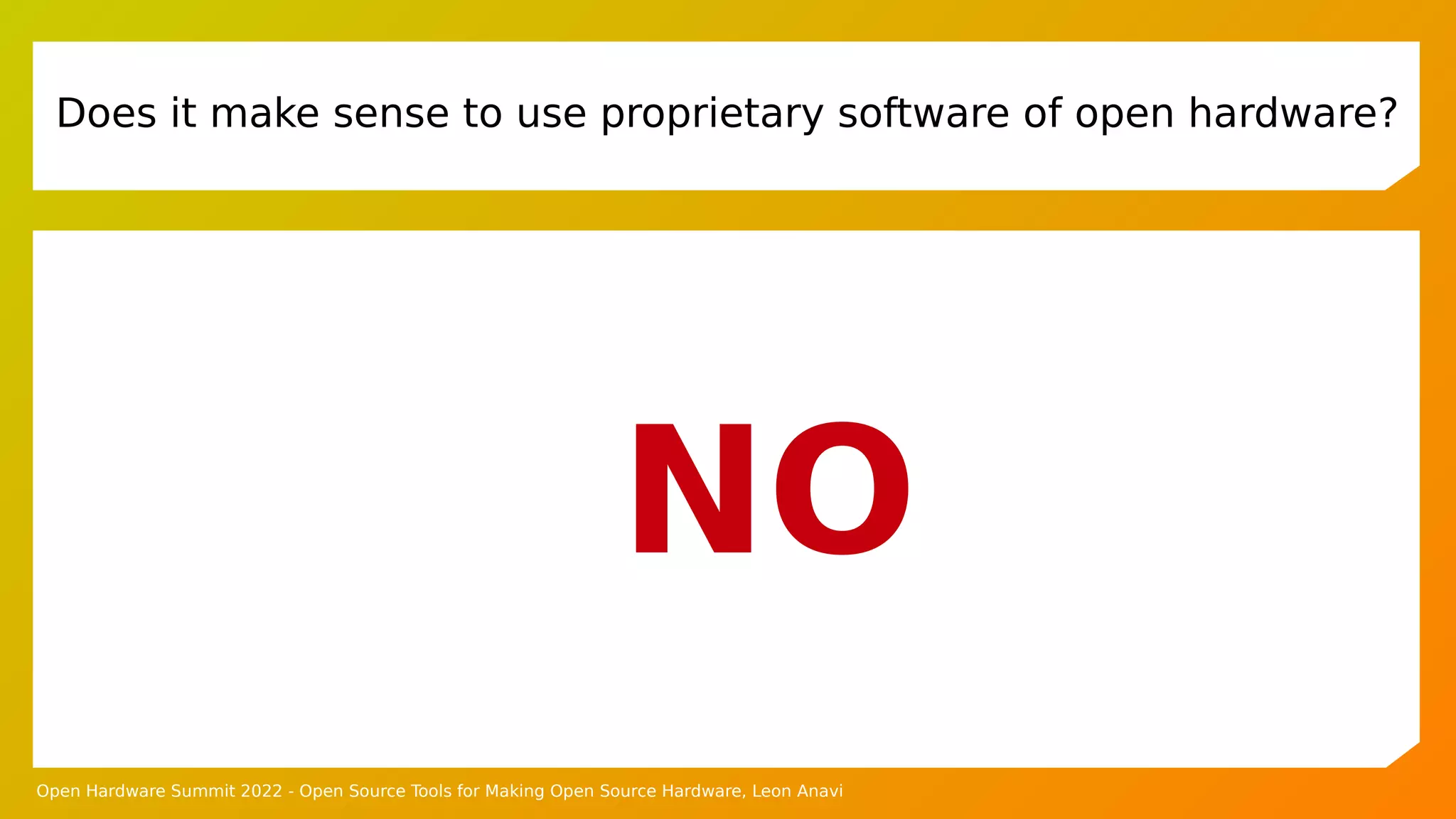 Open Source Tools for Making Open Source Hardware | PPT