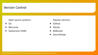 Open Source Tools for Making Open Source Hardware | PPT