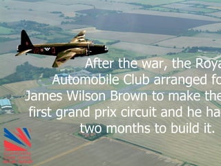 Silverstone During The War | PPT