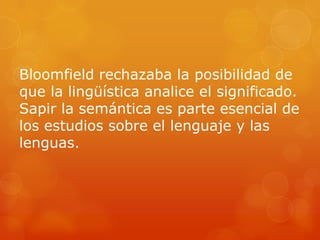 Leonard bloomfield | PPTX