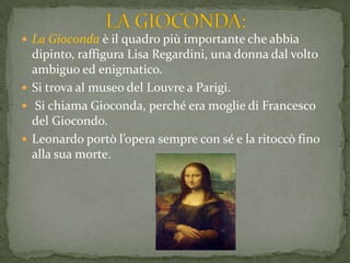 Leonardo da vinci Chiara C. ed Alessia. | PPTX