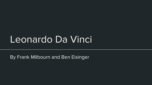 Leonardo Da Vinci | PPT