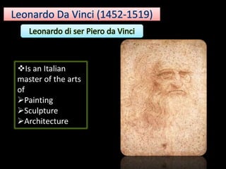 Leonardo da vinci and michael angelo by (byrna a. matriz) | PPT