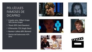 Leonardo dicaprio, presentacion sobre el | PPT