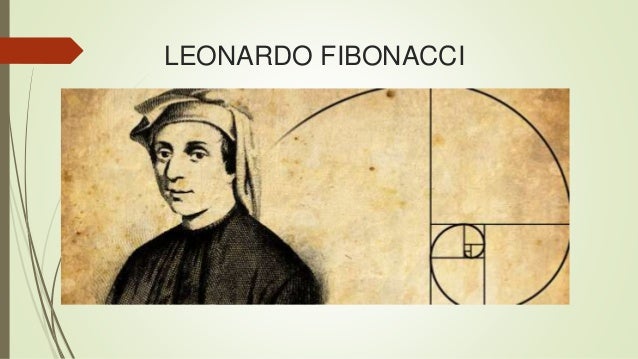 Who Was Leonardo Fibonacci