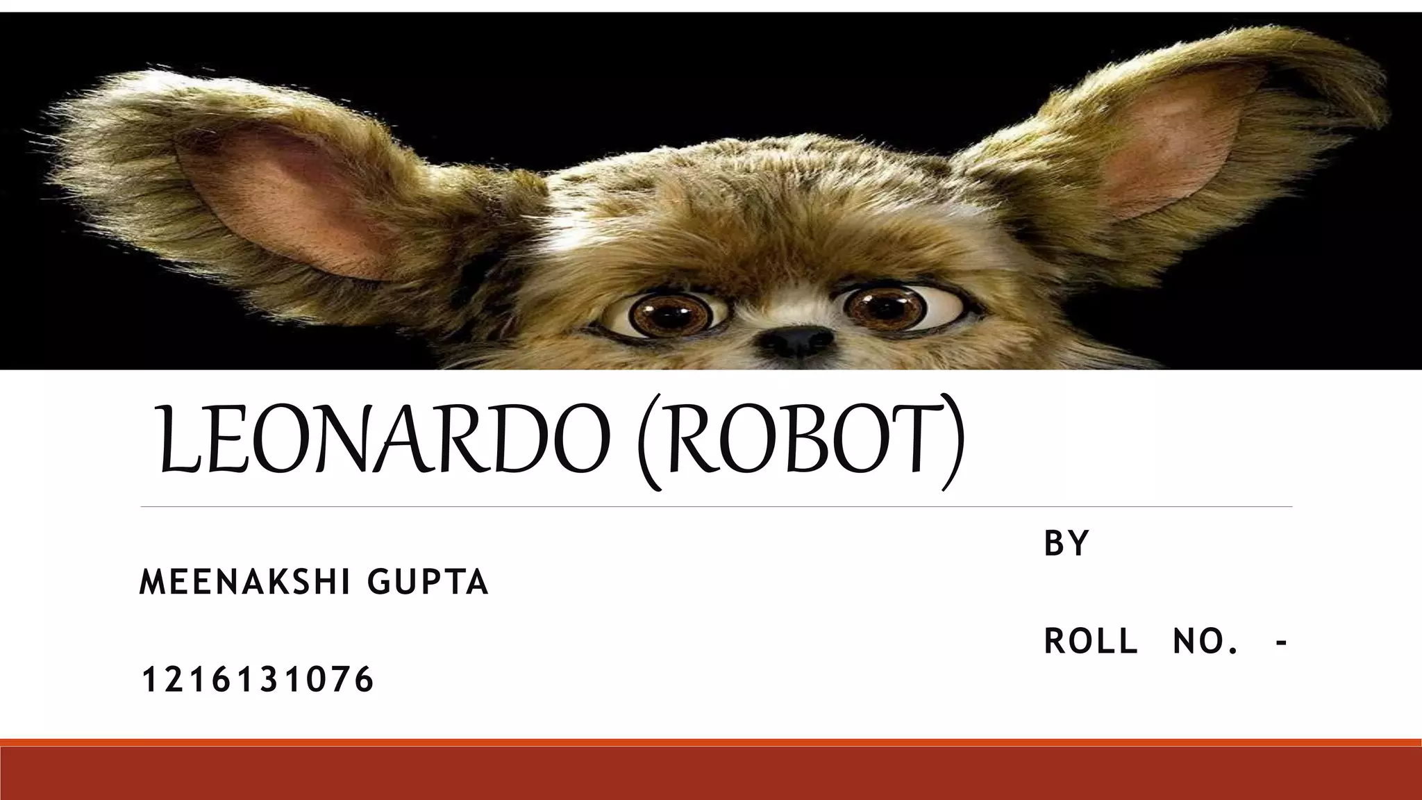 Leonardo (robot) | PPTX