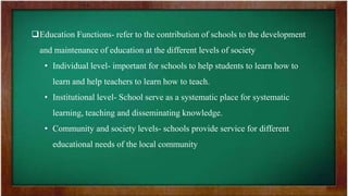 Education and School Function | PPTX