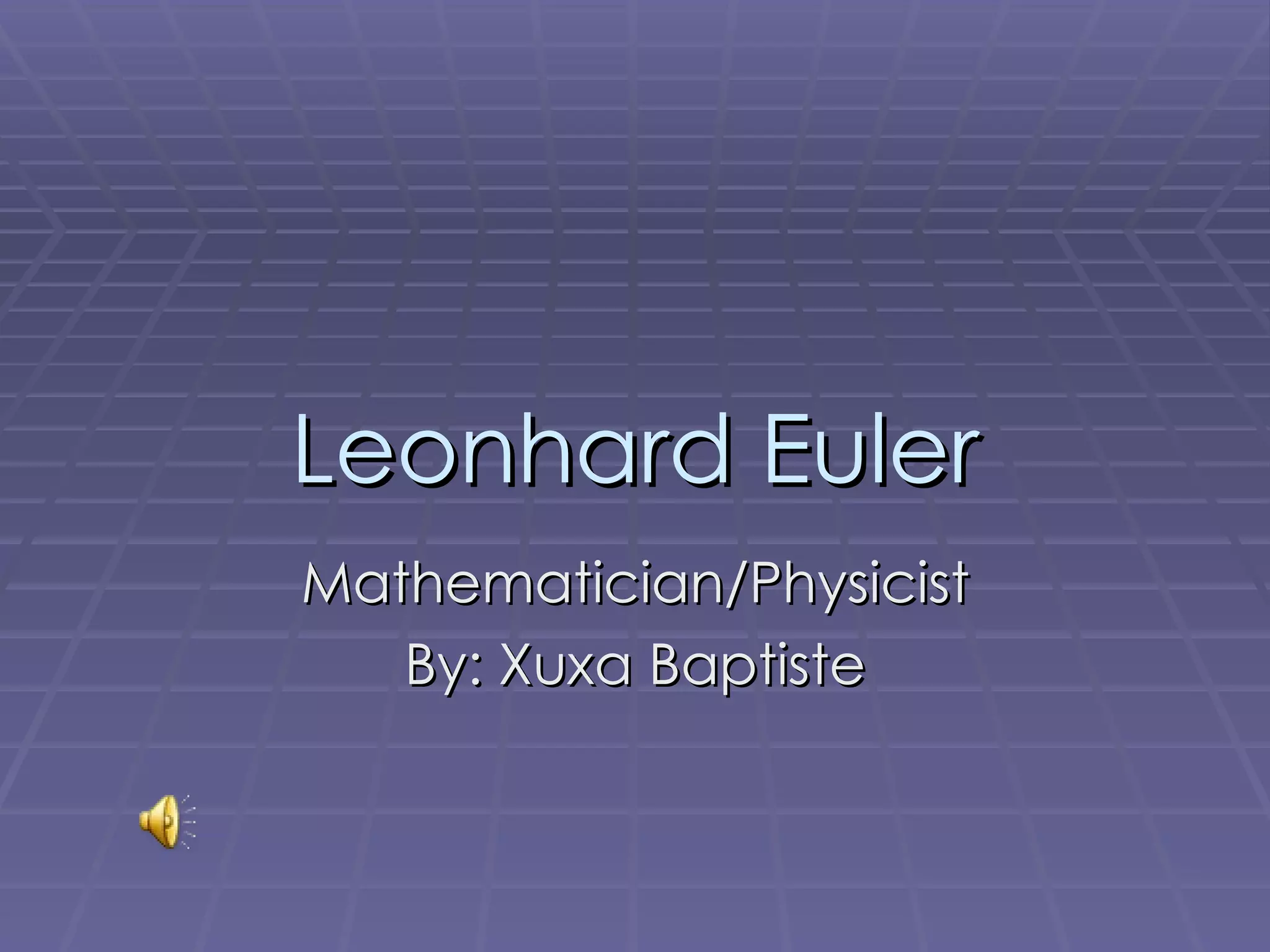 Leonhard Euler | PPT