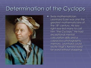 Leonhard Euler Mathematician