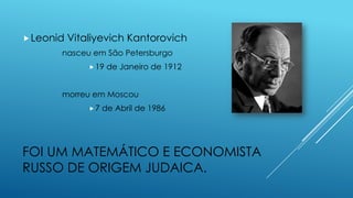 Leonid kantorovich | PPTX