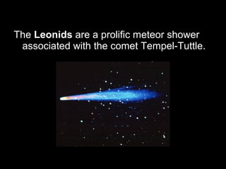 Leonids meteor shower - What is it? | PPT