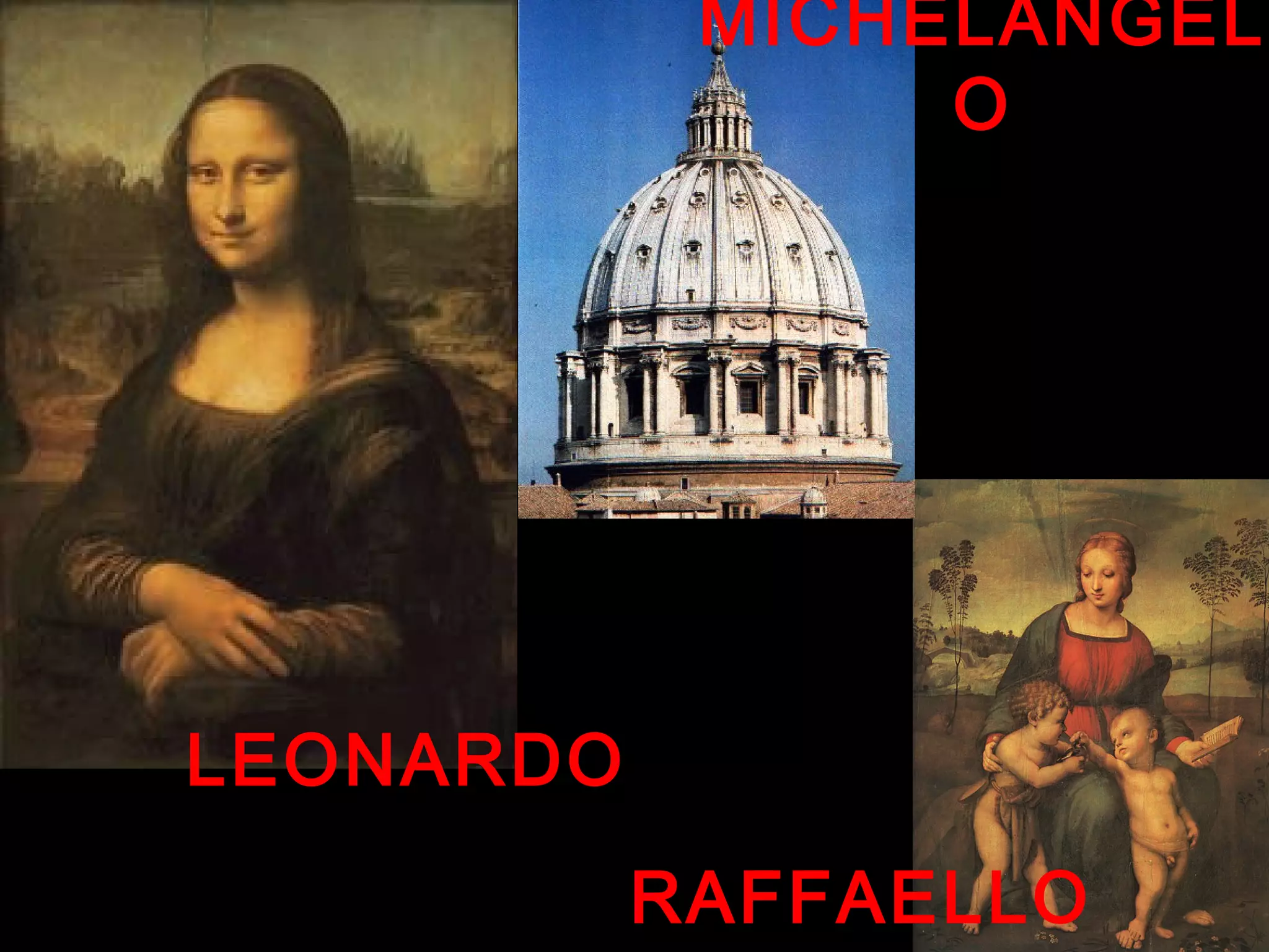 Leonardo, Michelangelo, Raffaello | PPT