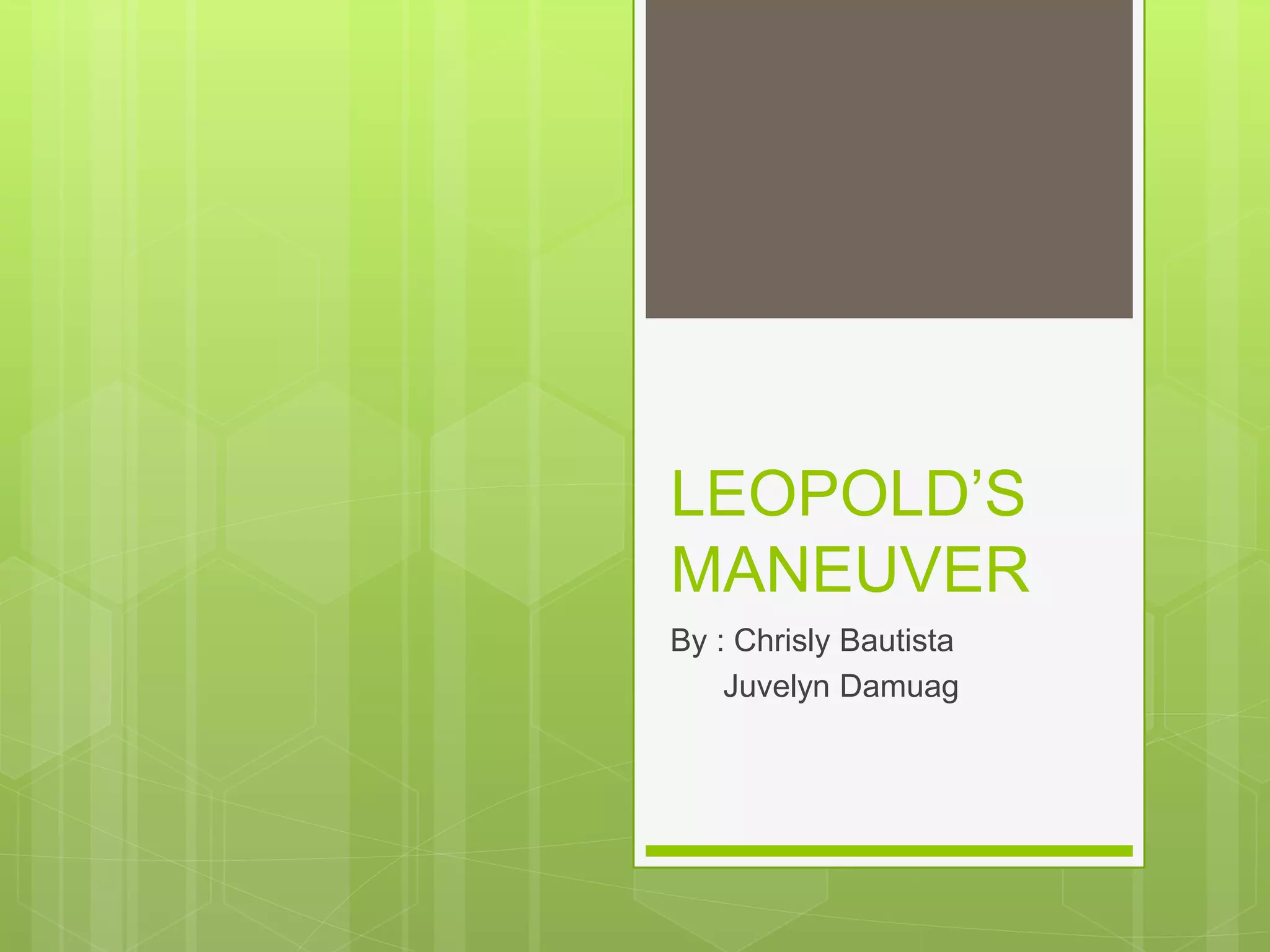 Leopold’s Maneuver | PPTX