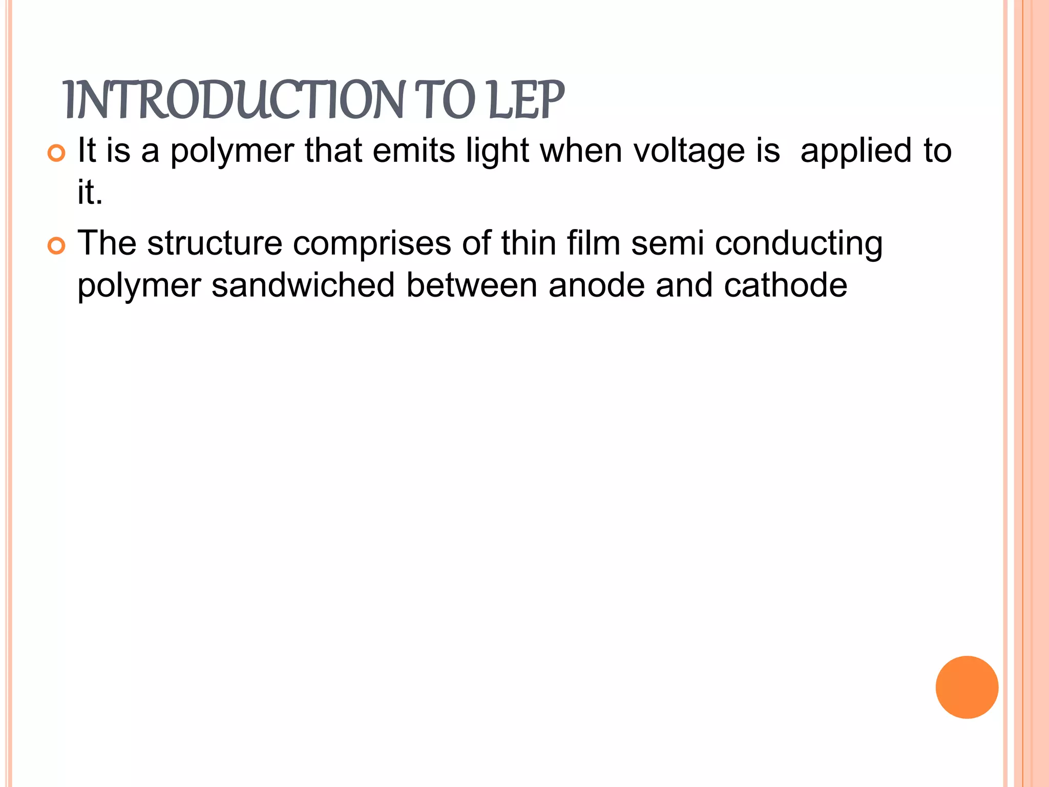 LIGHT EMITTING POLYMERS | PPTX